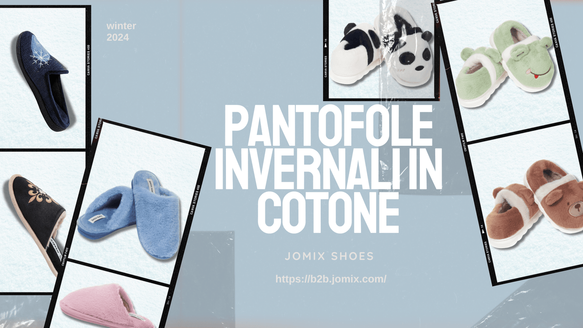 JOMIX Winter 2024 Slipper Collection | Comfort and Style for B2B ...